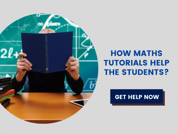 How Maths Tutorials Help The Students?